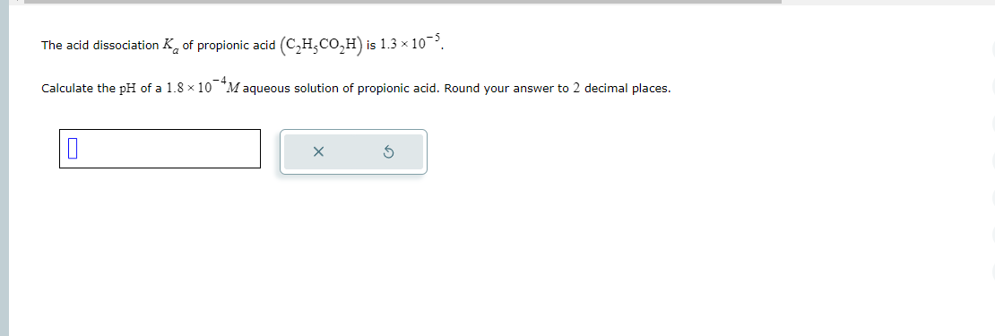 Solved The acid dissociation Ka of propionic acid (C2H5CO2H) | Chegg.com