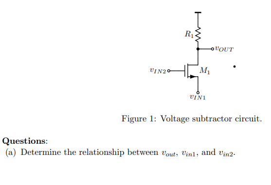 Solved Figure 1: Voltage subtractor circuit. Questions: (a) | Chegg.com