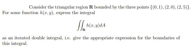 Solved Consider the triangular region R bounded by the three | Chegg.com