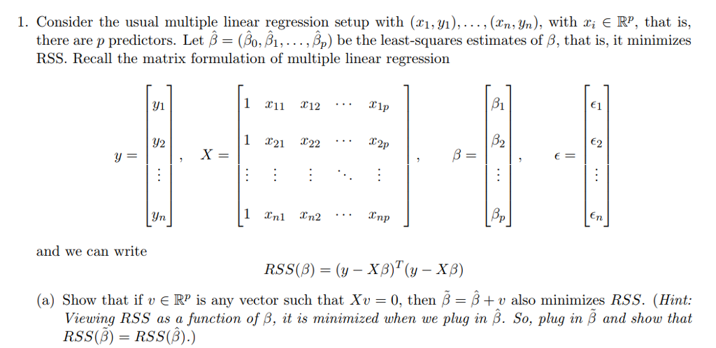 Solved 1. Consider the usual multiple linear regression | Chegg.com