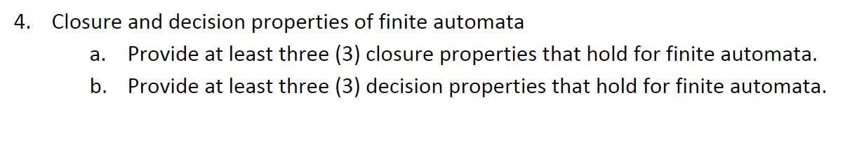 Solved 4. Closure and decision properties of finite automata | Chegg.com