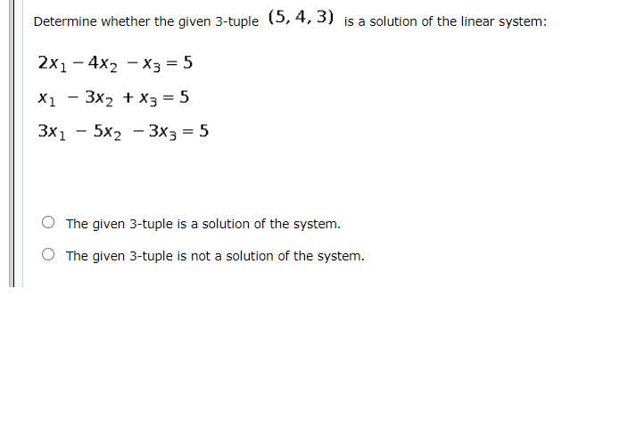 Solved Determine Whether The Given 3 Tuple 543 Is A 3482
