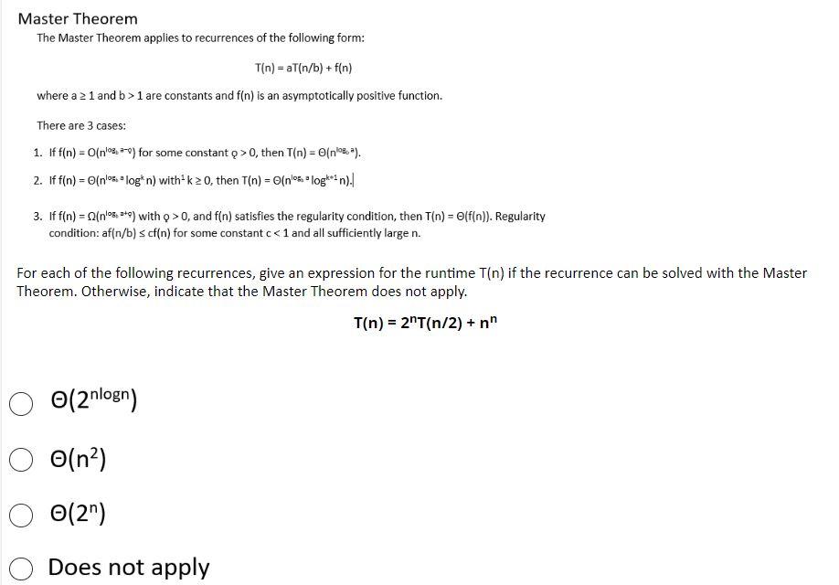 Solved Master Theorem The Master Theorem applies to | Chegg.com