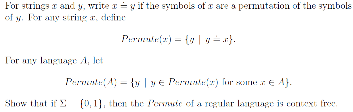 Solved For strings x and y, write x = y if the symbols of x | Chegg.com