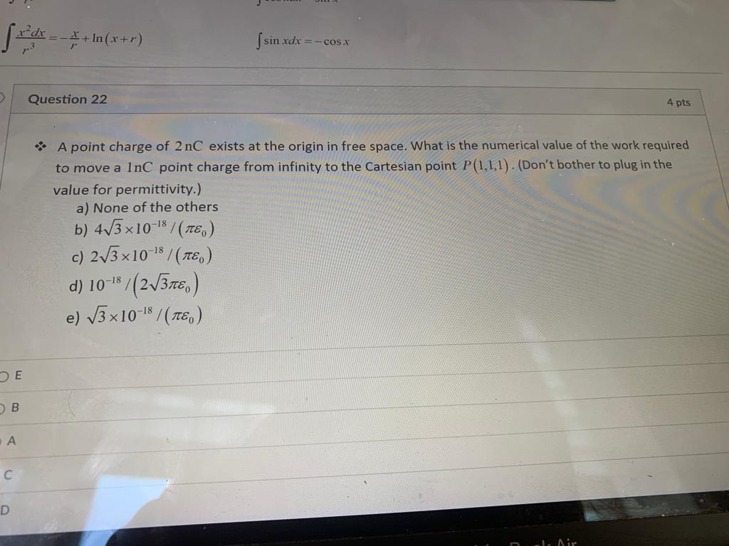 Solved ∫r3x2dx=−rx+ln(x+r) Question 22 4 pts * A point | Chegg.com