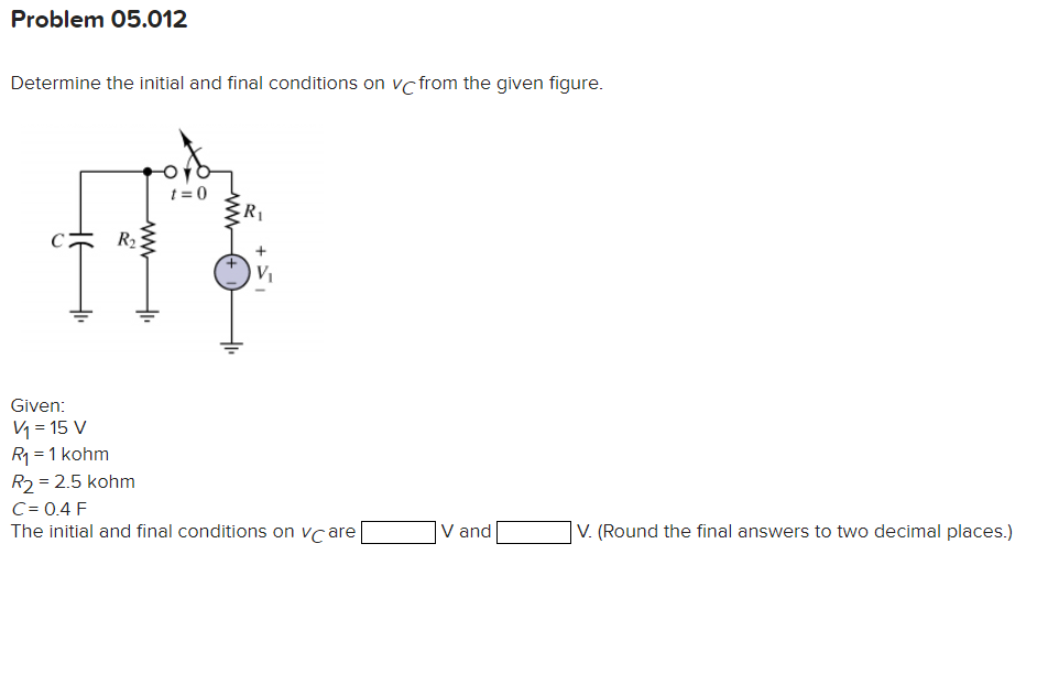 Solved Determine the initial and final conditions on vC from | Chegg.com