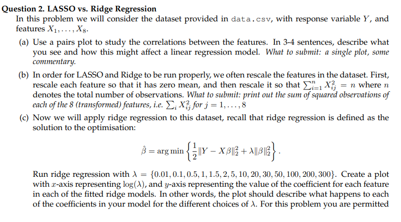 Question 2. LASSO vs. Ridge Regression In this | Chegg.com