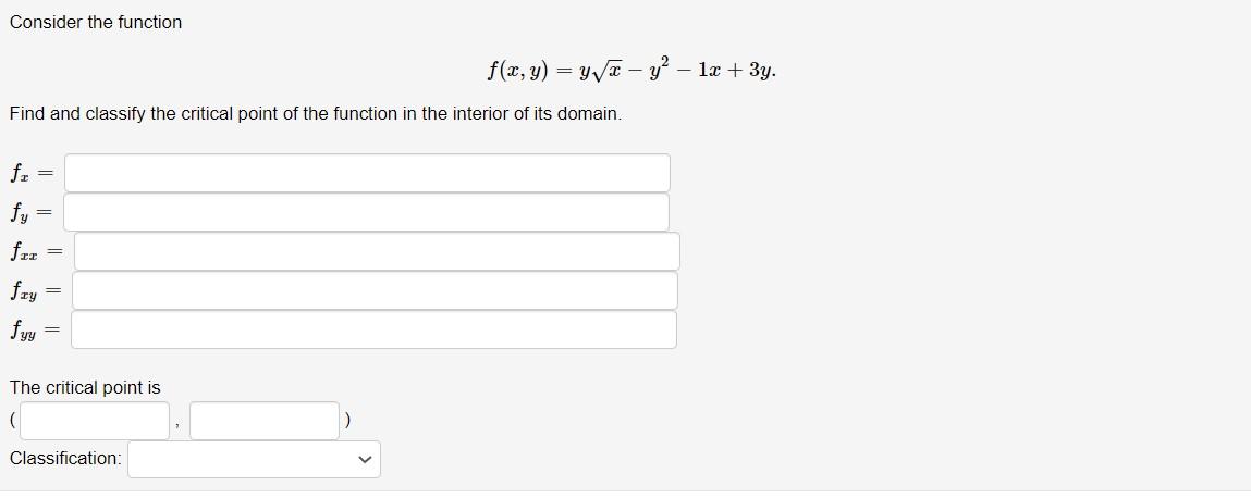 Solved Consider the function f(x, y) = yvx - y2 – 1x + 3y. = | Chegg.com