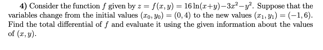 Solved 4) Consider the function f given by | Chegg.com