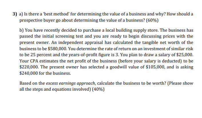 Solved 3) a) Is there a 'best method for determining the | Chegg.com