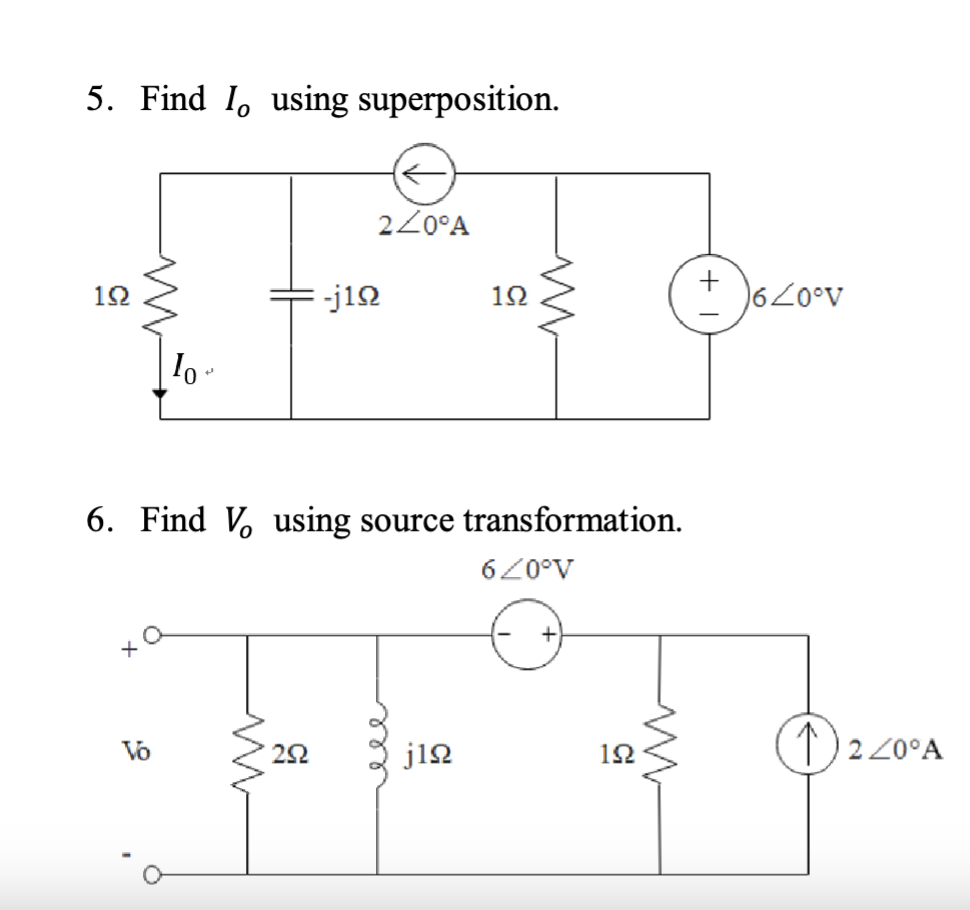 Solved 5. Find Io using superposition. 6. Find Vo using | Chegg.com