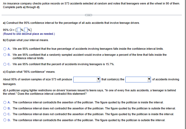 Solved An insurance company checks police records on 573 | Chegg.com