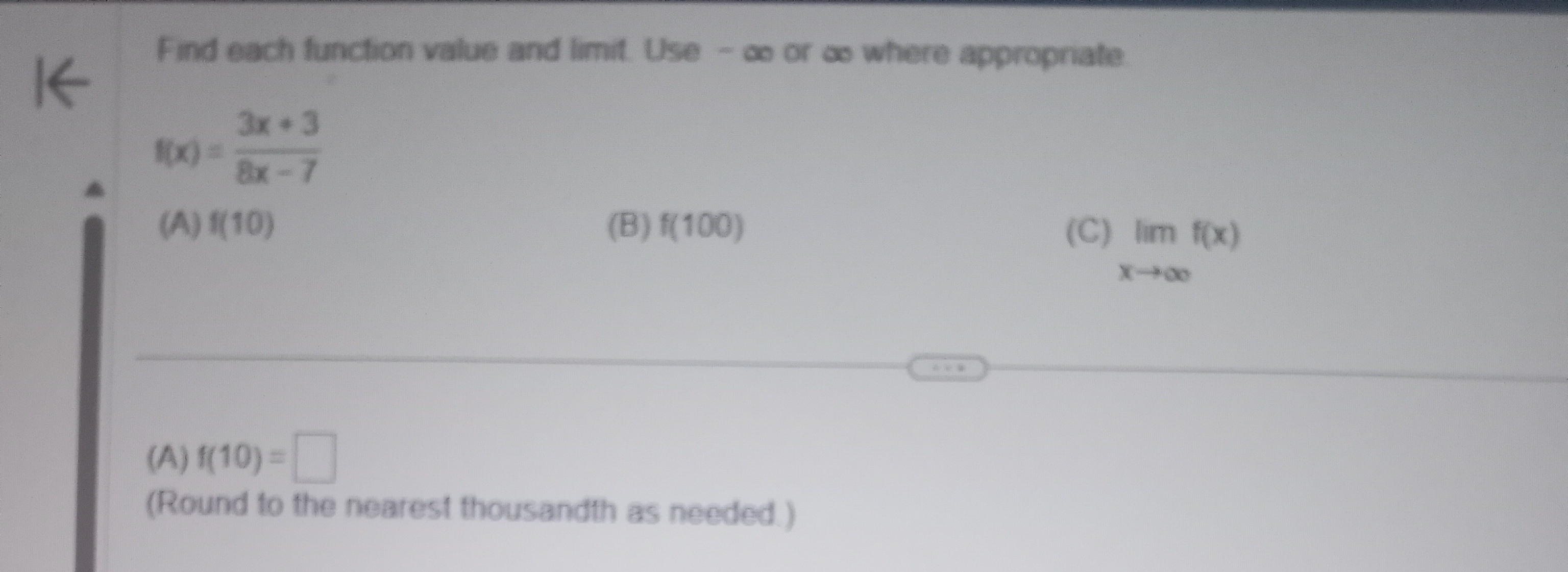 Solved Find each function value and limit Use - ∞ or ∞ where | Chegg.com