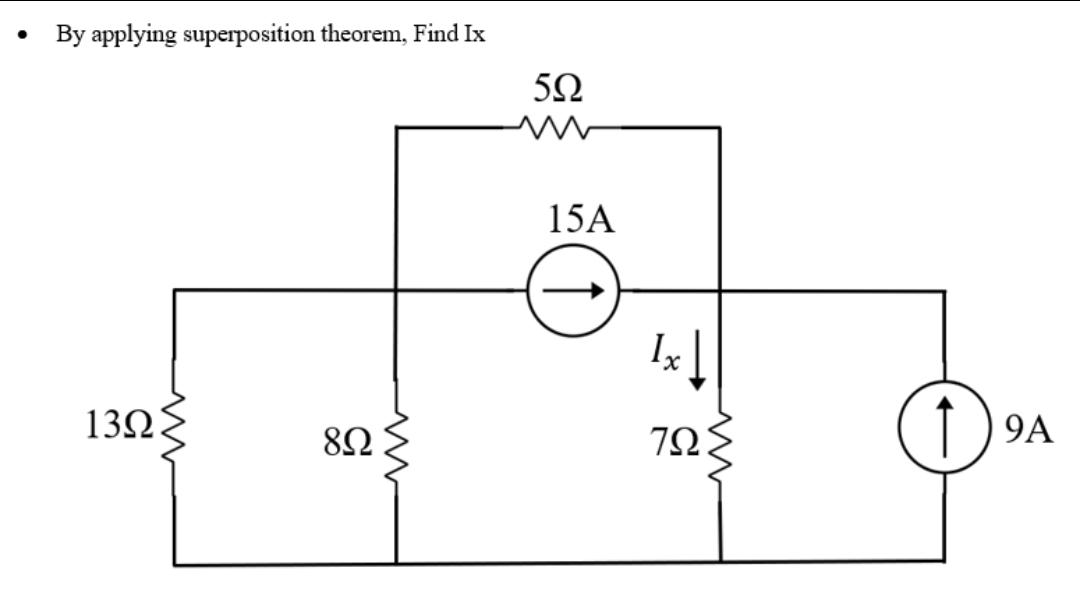 Solved . By applying superposition theorem, Find Ix 5Ω Λ 15A | Chegg.com