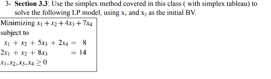 Solved 3- Section 3.3: Use the simplex method covered in | Chegg.com