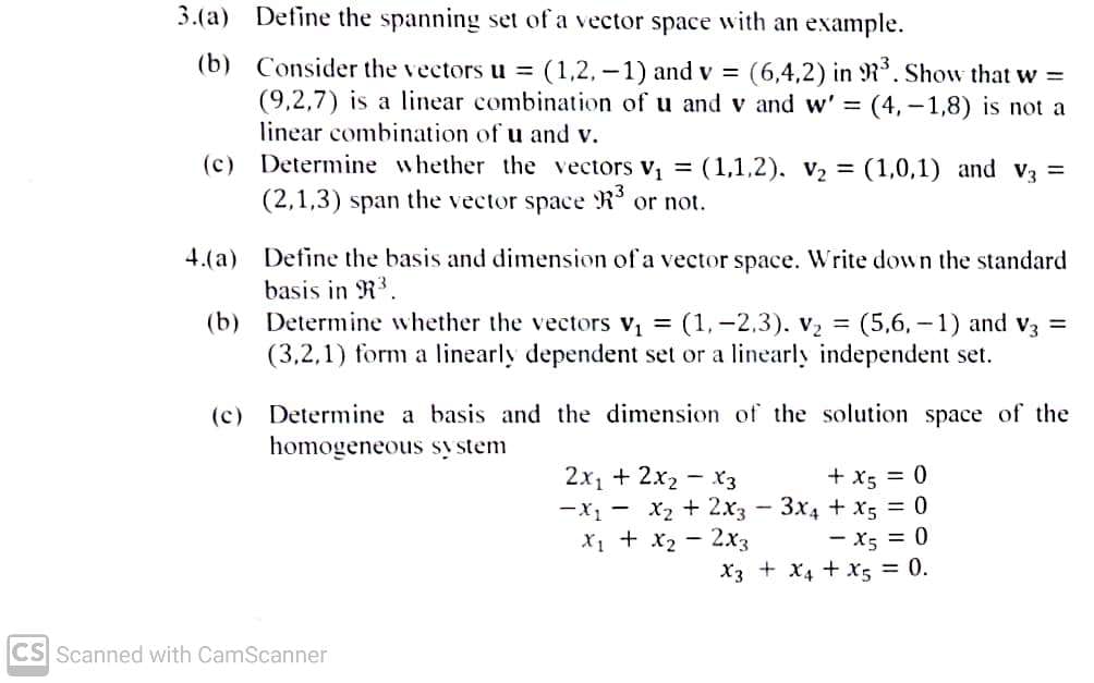 Solved 3.(a) ﻿Define the spanning set of a vector space with | Chegg.com