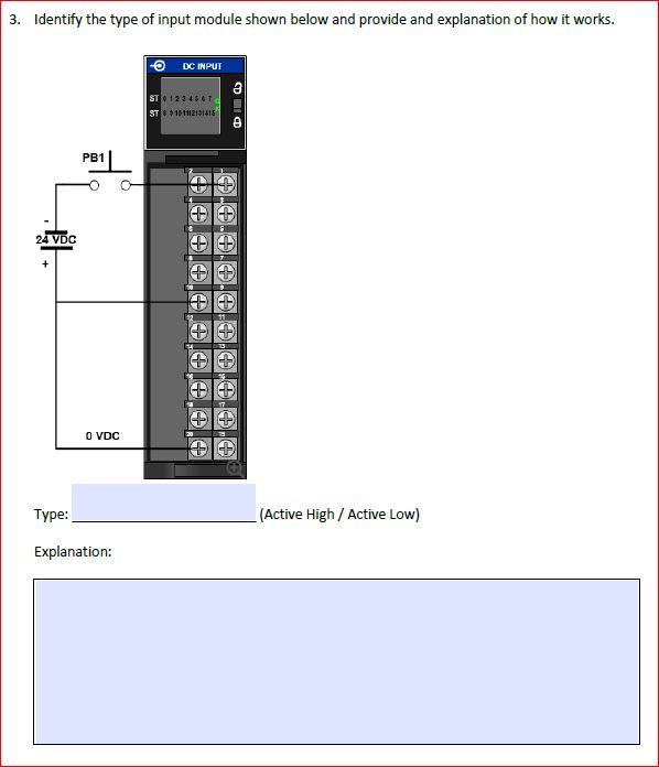 Solved 3. Identify the type of input module shown below and | Chegg.com