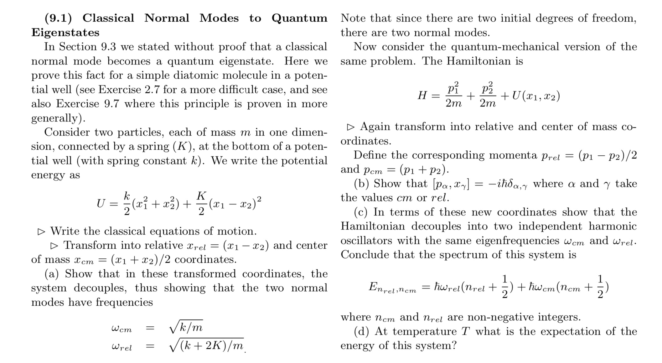 Solved (9.1) ﻿Classical Normal Modes to | Chegg.com