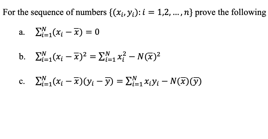 Solved For the sequence of numbers {(xi,yi): i = 1,2, ..., | Chegg.com