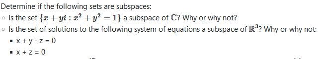 Solved Determine if the following sets are subspaces: • Is | Chegg.com