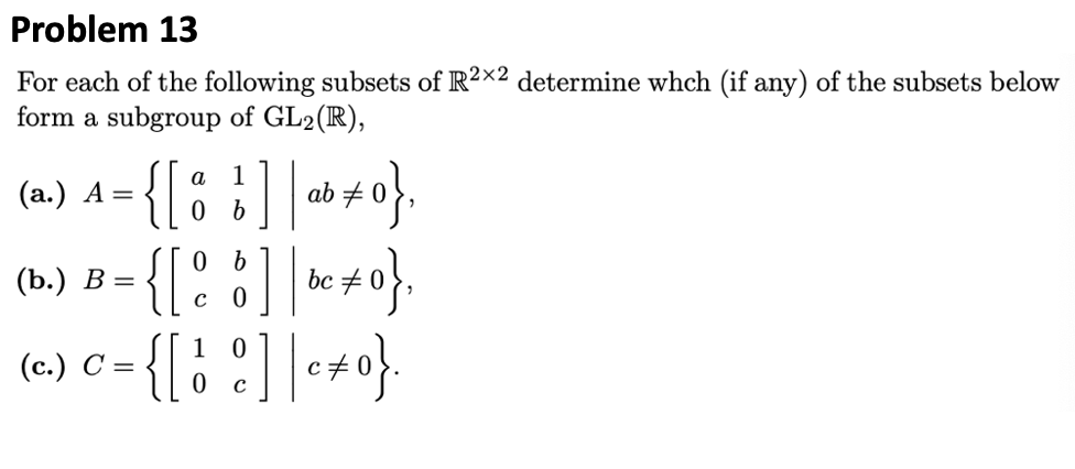 Solved For each of the following subsets of R2×2 determine | Chegg.com