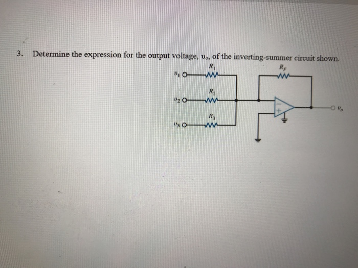 Solved 3. Determine the expression for the output voltage, | Chegg.com