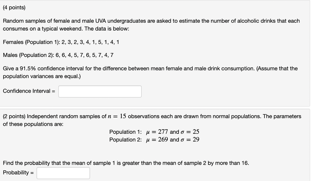 Solved (4 points) Random samples of female and male UVA | Chegg.com
