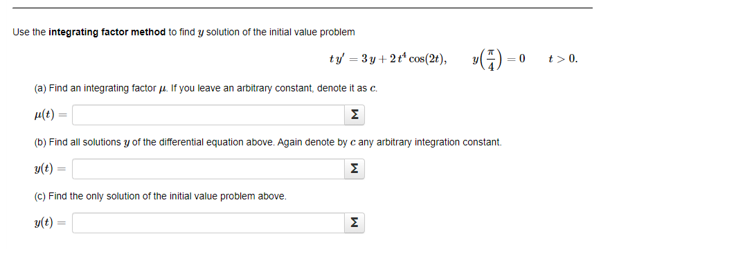 Solved Use the integrating factor method to find y ﻿solution | Chegg.com
