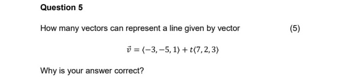 Solved How many vectors can represent a line given by vector | Chegg.com