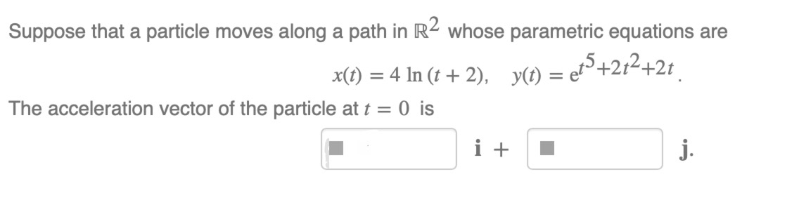 Solved Suppose that a particle moves along a path in R2 | Chegg.com