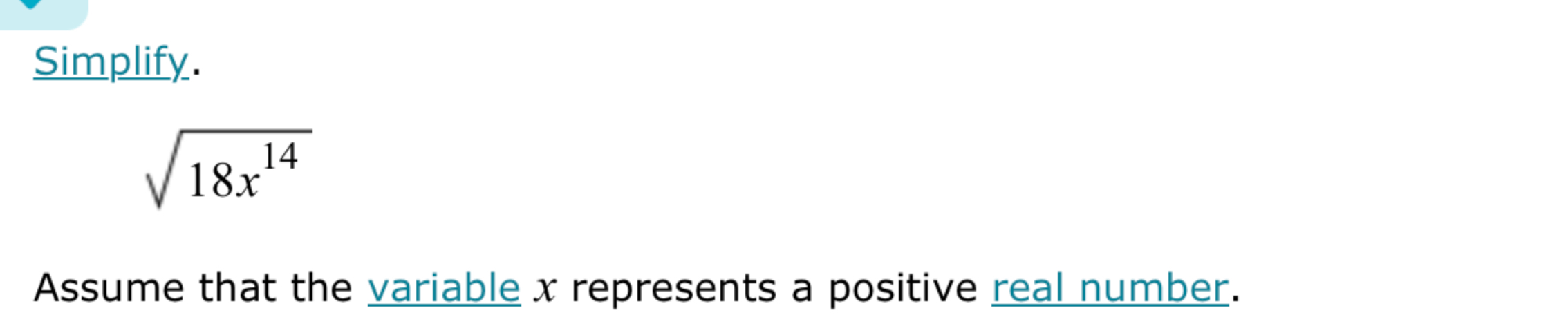 Solved Simplify.18x142Assume that the variable x ﻿represents | Chegg.com