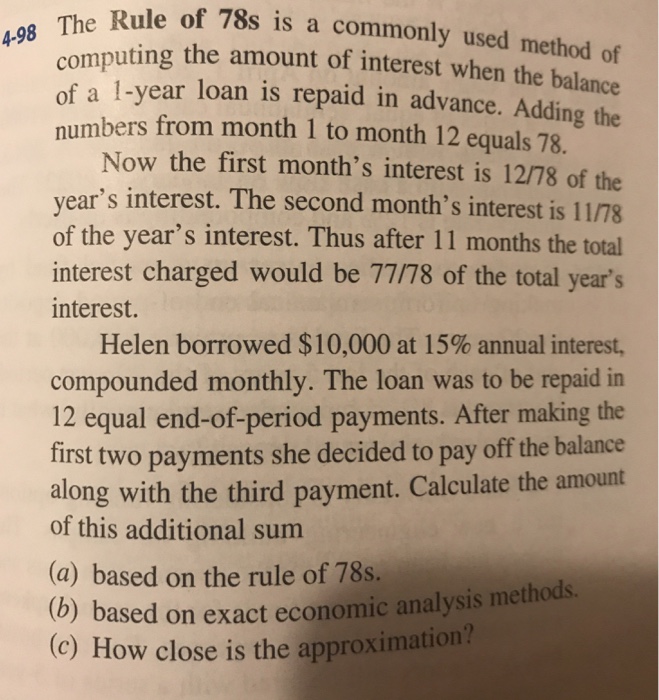 Solved The rule of 78s is a commonly used method of | Chegg.com