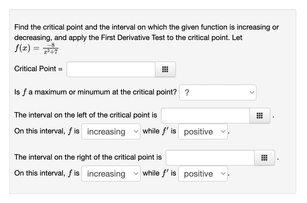 Solved Find the critical point and the interval on which the | Chegg.com