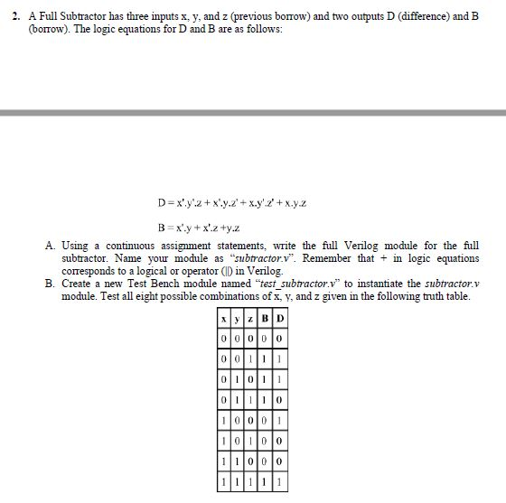 Solved 2. A Full Subtractor has three inputs x, y, and z | Chegg.com