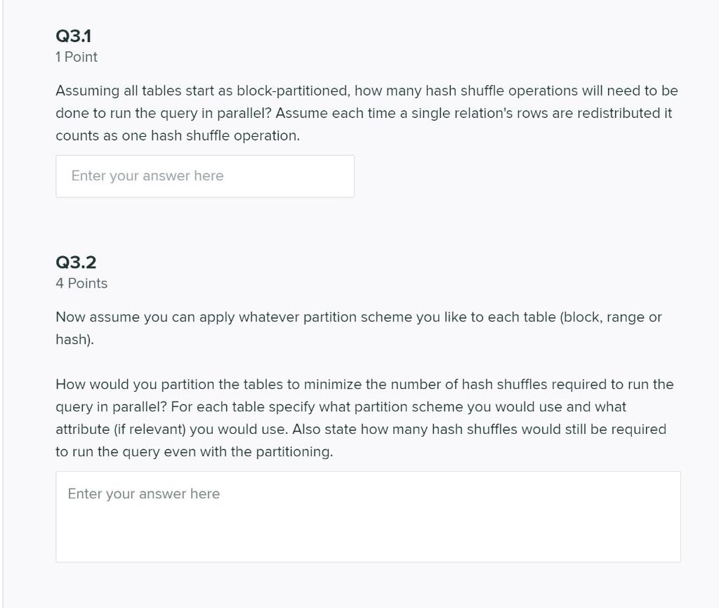 Q3 Parallel SQL 5 Points Consider the query plan from | Chegg.com