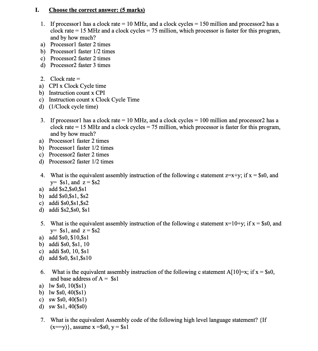 Solved 1. If processor 1 has a clock rate =10MHz, and a | Chegg.com