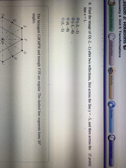 Solved find the image of o(-2 -1) after two reflections | Chegg.com