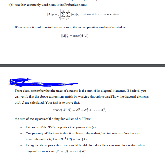 Solved (b) ﻿Another commonly used norm is the Frobenius | Chegg.com