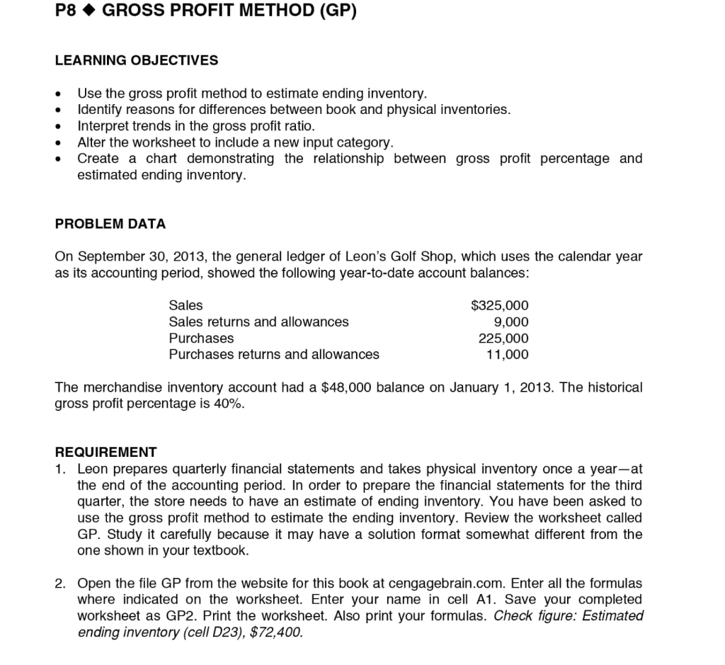 Solved P8 • GROSS PROFIT METHOD (GP) LEARNING OBJECTIVES . . | Chegg.com