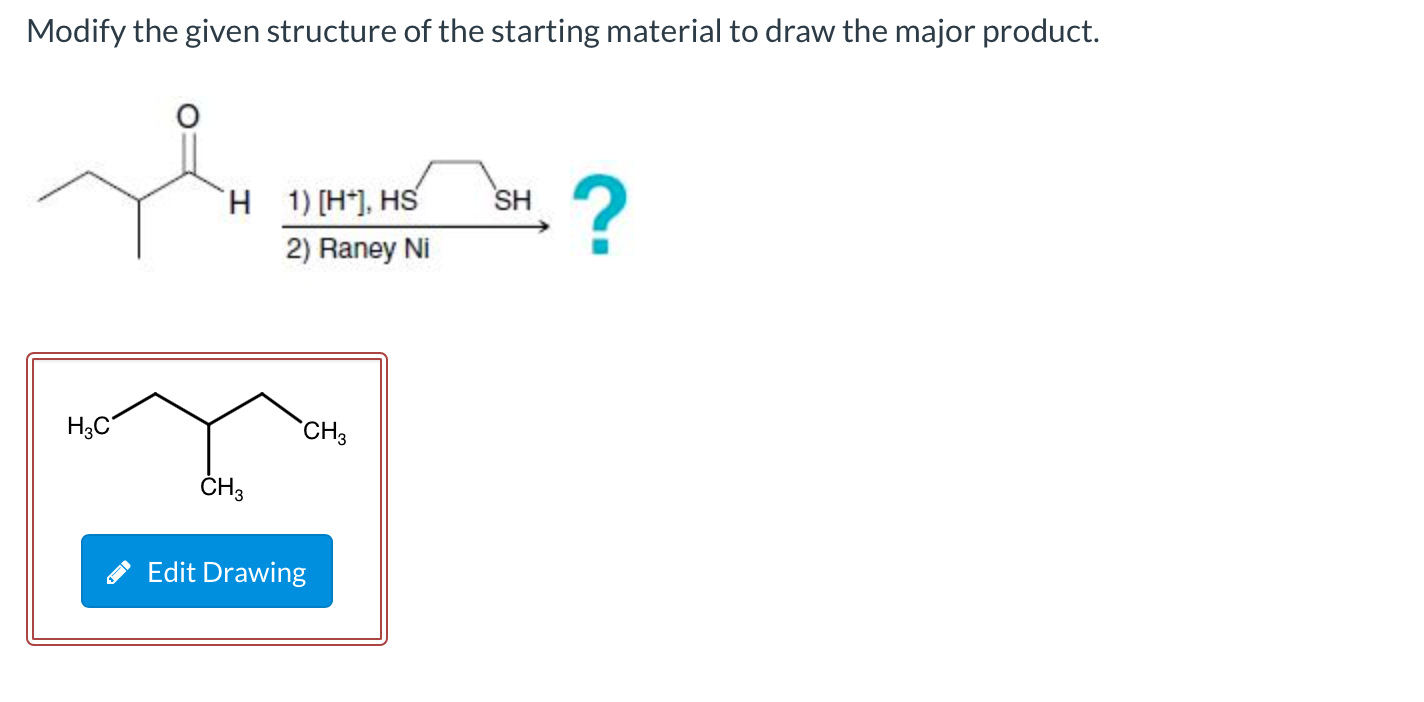 Solved Modify the given structure of the starting material | Chegg.com Solved Modify the given structure of the starting material | Chegg.com