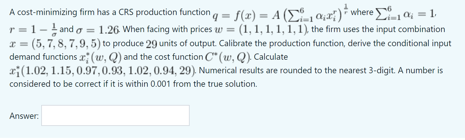 Solved A cost-minimizing firm has a CRS production function | Chegg.com
