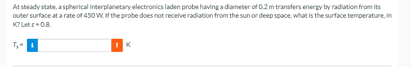 Solved At steady state, a spherical interplanetary | Chegg.com