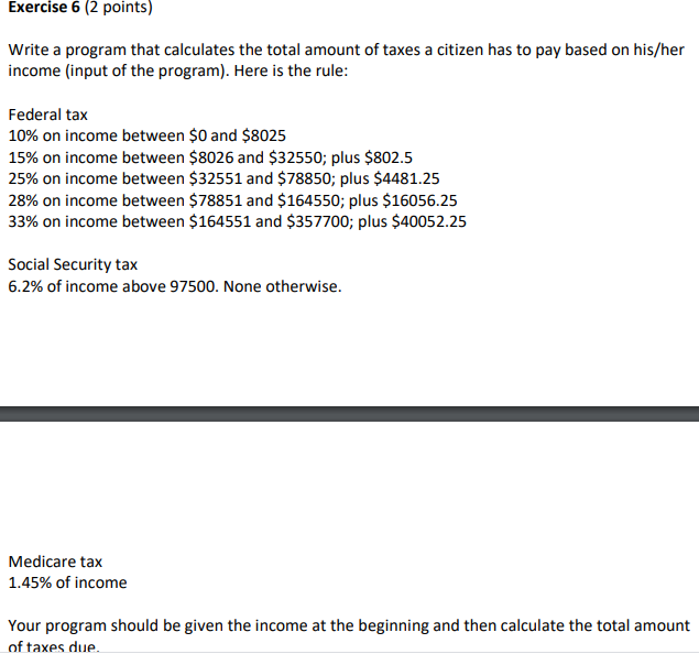 Solved Exercise 6 (2 points) Write a program that calculates | Chegg.com
