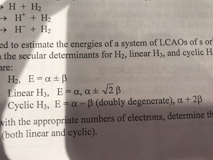 Huckel orbital energies given in the photo below. | Chegg.com