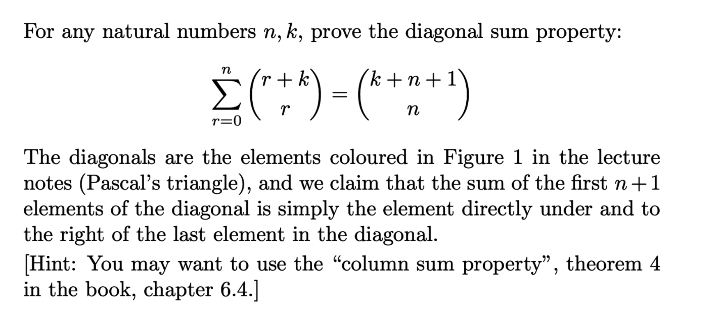 Solved For any natural numbers n, k, prove the diagonal sum | Chegg.com