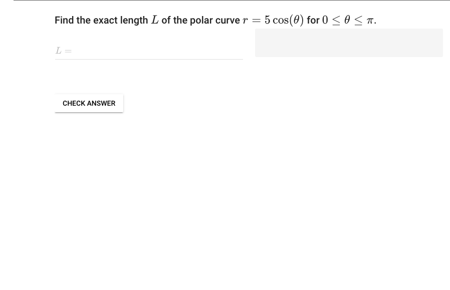Solved Find the exact length L of the polar curve r=5cos(θ) | Chegg.com