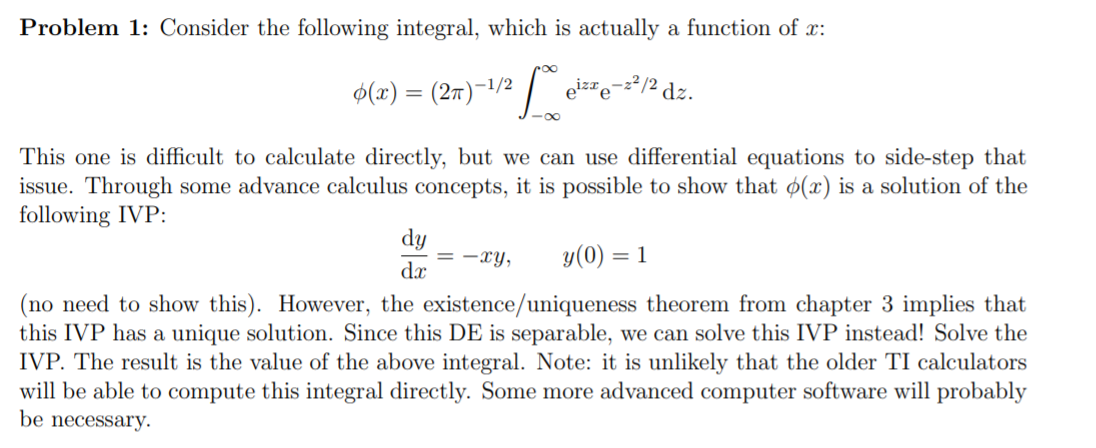 Solved Problem 1: Consider the following integral, which is | Chegg.com
