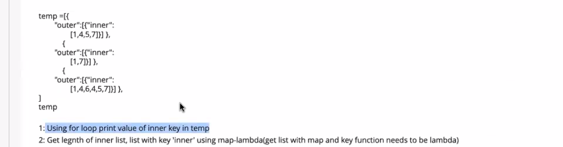 Solved 1: Using for loop print value of inner key in temp 2: | Chegg.com