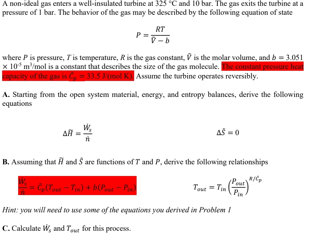 Solved A non-ideal gas enters a well-insulated turbine at | Chegg.com
