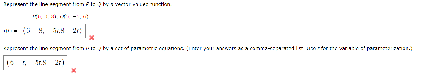 Solved Represent the line segment from P to Q by a | Chegg.com